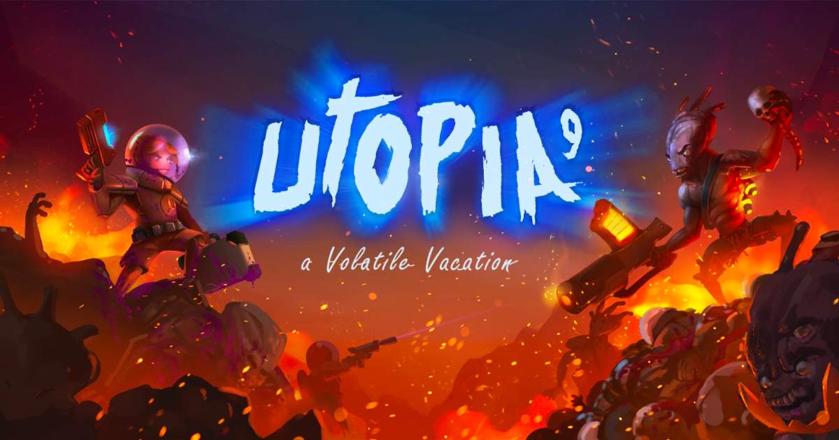 UTOPIA 9 - A Volatile Vacation - Les vacances les pires du monde | Blacknut LeMag Cloud Gaming
